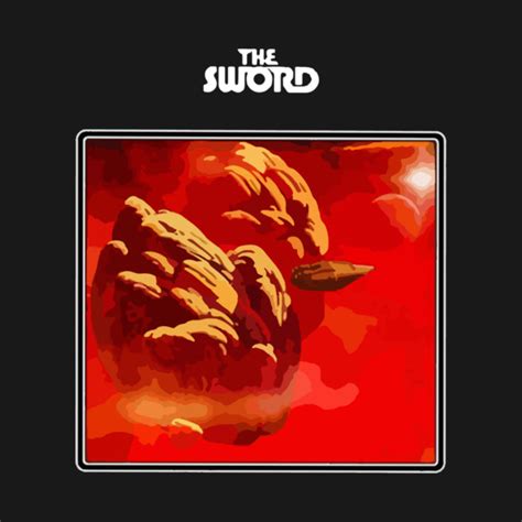 The Sword Band The Sword T Shirt Teepublic