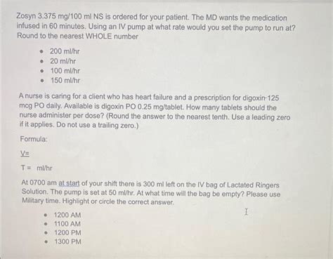 Solved Zosyn 3375 Mg100 Ml Ns Is Ordered For Your Patient