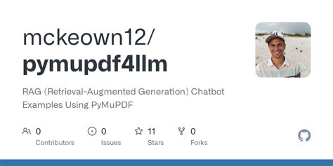 Github Mckeown12pymupdf4llm Rag Retrieval Augmented Generation Chatbot Examples Using Pymupdf