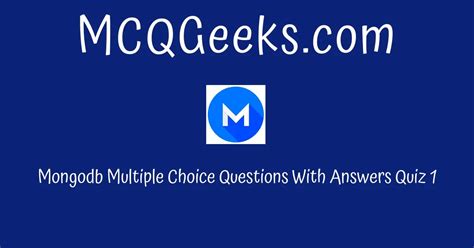 Practice Mongodb Multiple Choice Questions With Answers Quiz 1