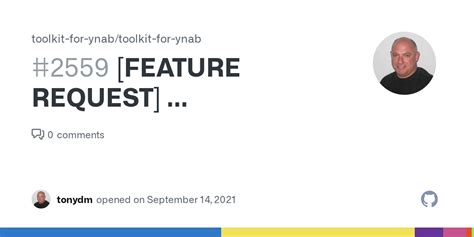 Feature Request · Issue 2559 · Toolkit For Ynabtoolkit For Ynab