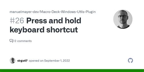 Press And Hold Keyboard Shortcut Issue Manuelmayer Dev Macro Deck Windows Utils Plugin