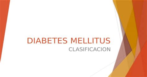 Pptx Diabetes Mellitus Clasificacion 1 Dokumentips