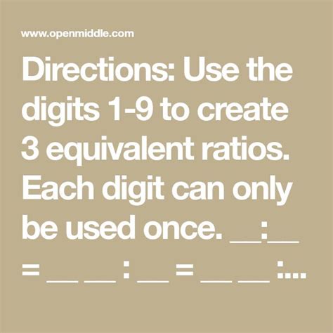 directions use the digits 1 9 to create 3 equivalent ratios each