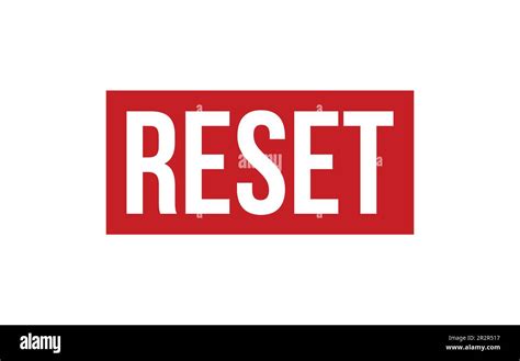 Reset Rubber Stamp Seal Vector Stock Vector Image And Art Alamy