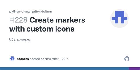 Create Markers With Custom Icons · Issue 228 · Python Visualization