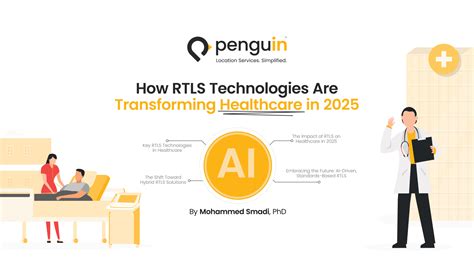 Healthcare RTLS Technology Enhancing Patient Experience Penguin