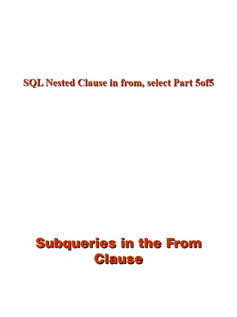 9 Sql Nested Clause Select From Part 5of5 Pdf Sql Table