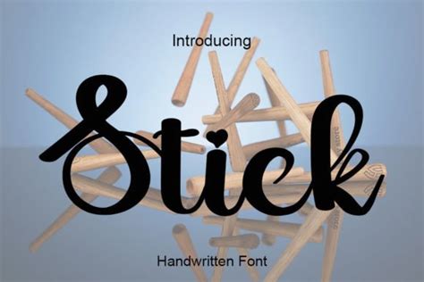 Stick Font Font Canyon Stick Font Font Canyon