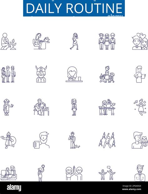 Daily Routine Line Icons Signs Set Design Collection Of Wake Eat Work Study Exercise Play