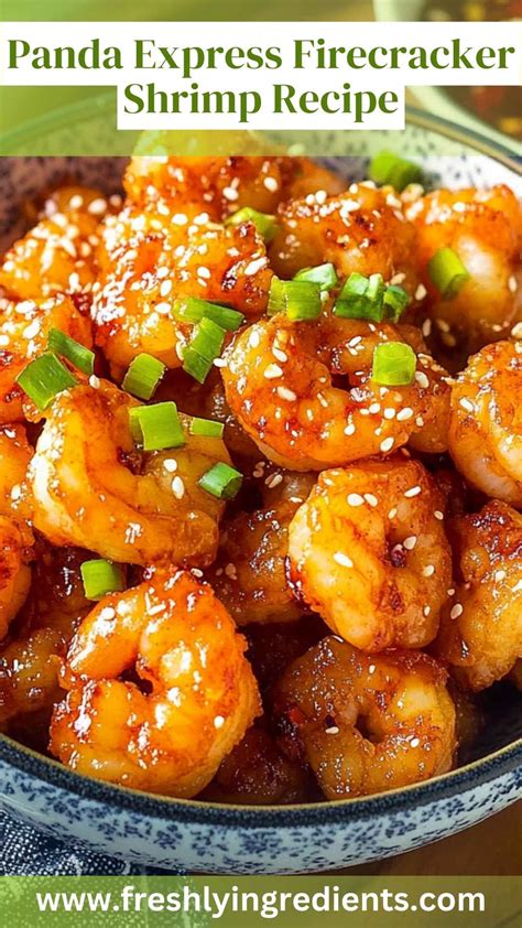 Panda Express Firecracker Shrimp Recipe Freshly Ingredients