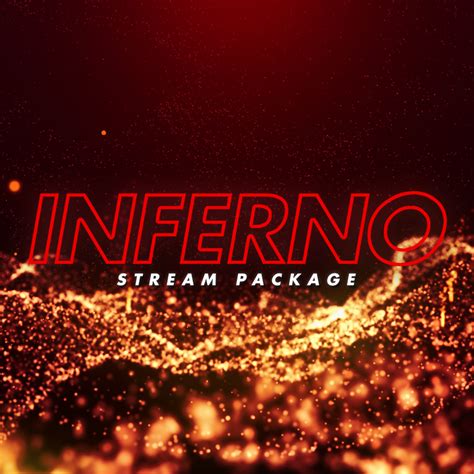 Inferno Particle Themed Animated Obs Overlay Package Hexeum