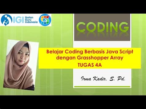 Belajar Coding Berbasis Java Script Dengan Grasshopper Array YouTube