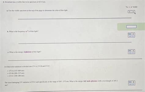 Solved 2 Strontium Has A Visible Line In Its Spectrum At