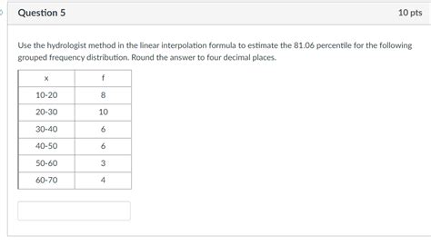 Solved Use The Hydrologist Method In The Linear