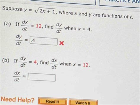 solved tice Än suppose y sqrt 2x 1 where x and y are functions of t
