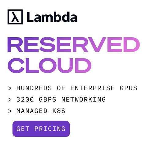 Lambda On Linkedin Lambda Gpu Cloud Reserved Cloud Pricing