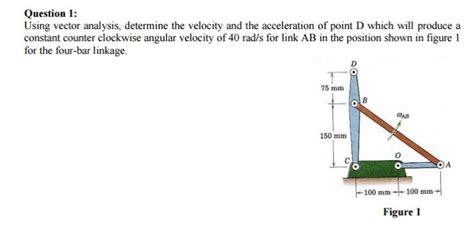 Solved Using Vector Analysis Determine The Velocity And The