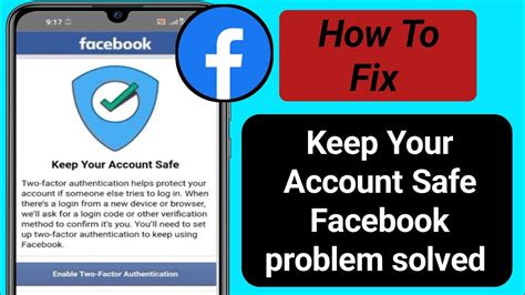 How To Fix Keep Your Account Safe Facebook Problem Facebook Two Factor Authentication Problem