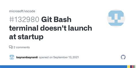 Git Bash Terminal Doesn T Launch At Startup Issue Microsoft Vscode Github