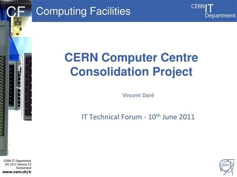 Ppt Cern Computer Centre Consolidation Project Powerpoint Presentation Id 3180487