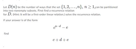 Solved Let D N Be The Number Of Ways That The Set 1 2 Chegg Com