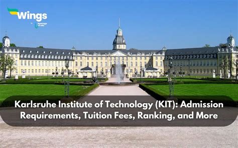 Karlsruhe Institute Of Technology Kit Admission Requirements