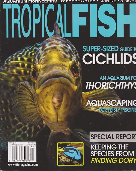 Tropical Fish Hobbyist Magazine Julyaugust 2016 Unknown Author