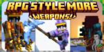 Mod RPG Style More Weapons Minecraft France