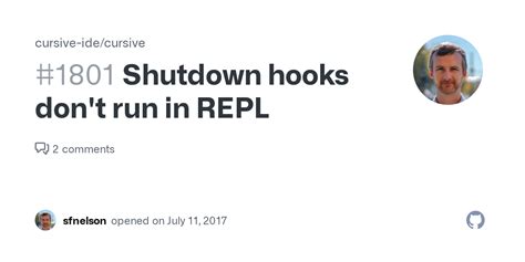 Shutdown Hooks Don T Run In REPL Issue 1801 Cursive Ide Cursive