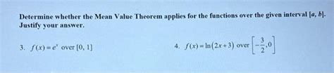 Solved Determine Whether The Mean Value Theorem Applies For Chegg Com