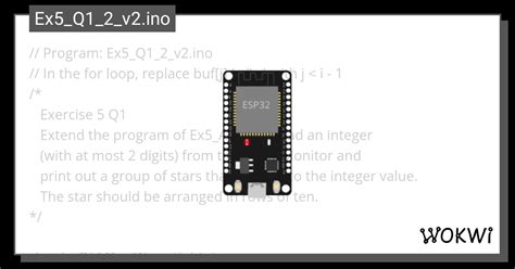 Ex5q12o Wokwi Esp32 Stm32 Arduino Simulator