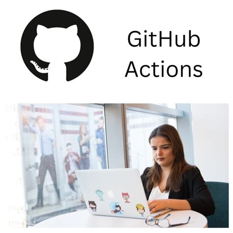 Build Automation Workflows With Github Actions By Bluerayfin Fiverr
