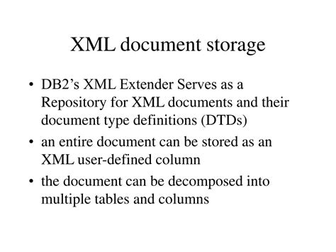 Ppt Database Solutions For Storing And Retrieving Xml Documents