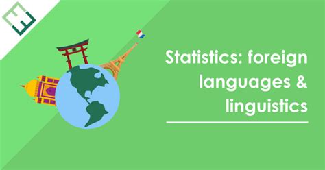 Foreign Languages And Linguistics Major Statistics