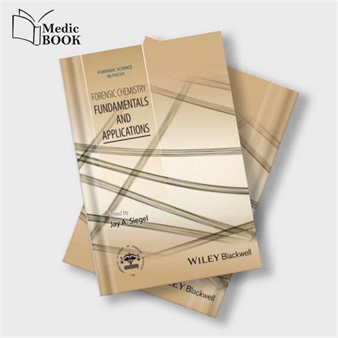 Forensic Chemistry Fundamentals And Applications