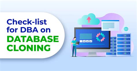 ultimate dba check list for database cloning