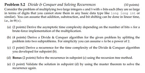 Solved Problem 5 2 Divide And Conquer And Solving Recurrences