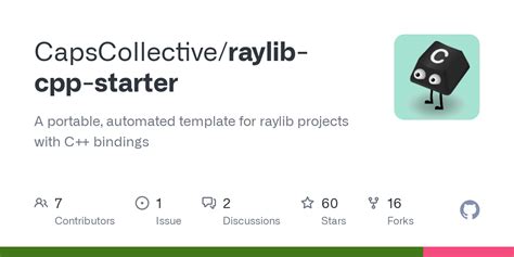 GitHub CapsCollective Raylib Cpp Starter A Portable Automated Template For Raylib Projects