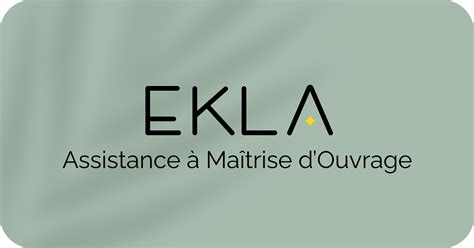 Ekla Assistance à Maîtrise Douvrage