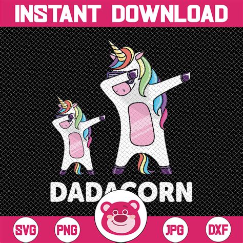 Fathers Day Unicorn Svg Dad Unicorn Svg Dadacorn Svg Unic Inspire Uplift