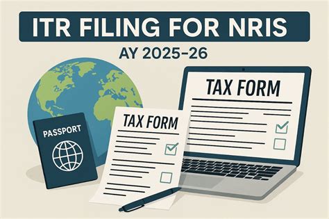 Itr Filing For Nris Ay 2025 26 Choose The Right Itr Form