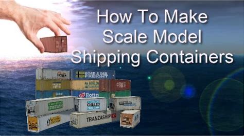 Scale Model Shipping Containers For Railroads 🚂 Youtube