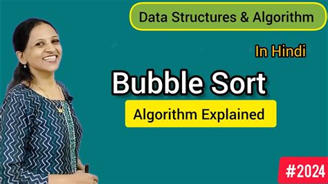 Bubble Sort Bubble Sort Algorithm Data Structures Youtube