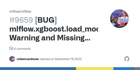 Bug Mlflowxgboostloadmodel Warning And Missing Parameters Using Xgboost 200 · Issue