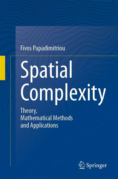 Spatial Complexity Theory Mathematical Methods And Applications Premiumjs Store