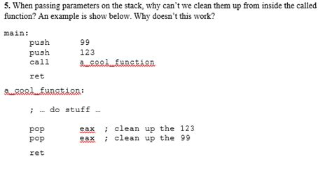 solved 5 when passing parameters on the stack why can t we