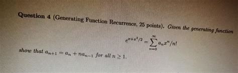 Solved Question 4 Generating Function Recurrence 25