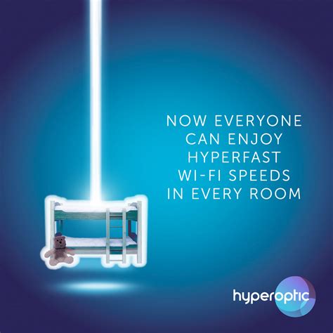 Hyperoptic Supercharge Your Hyperoptic Connection With