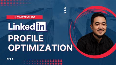 ultimate guide to linkedin profile optimization